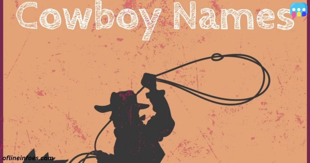 550+ Cowboy Names Cool Unique Creative Funny Catchy & Cute