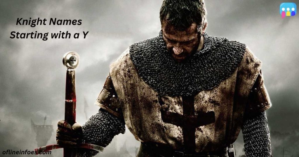 800+ Knight Names To Find Inspiration For Your Next Medieval Character
